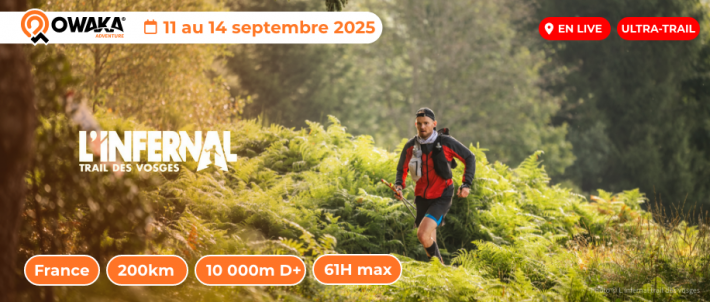 L'Infernal Trail Des Vosges 2025 en live sur Owaka ! - Owaka Adventure